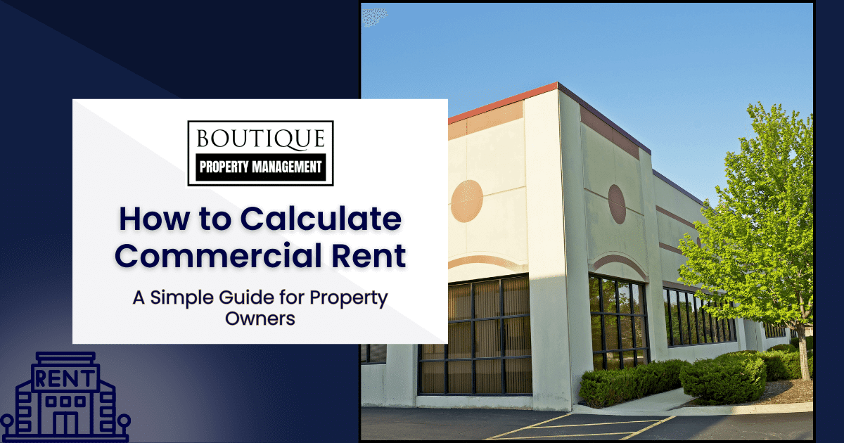 How To Calculate Commercial Rent: A Simple Guide For Property Owners ...